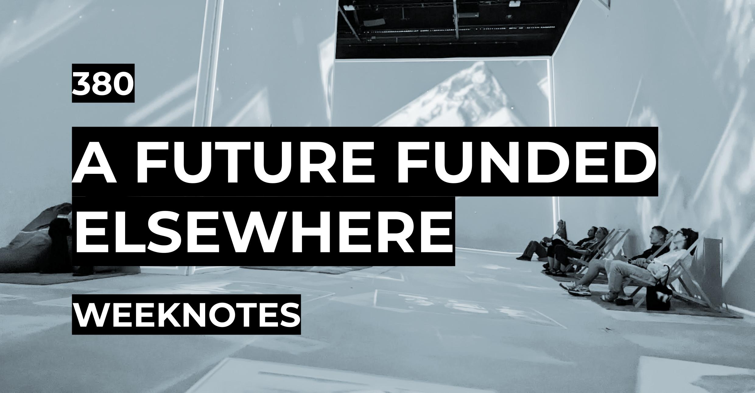 A Future Funded Elsewhere - thejaymo